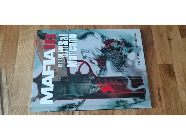 Mafia III: The Rise and fall of Sal Marcano HC