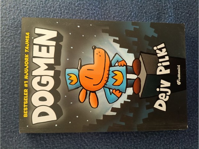 Dogmen - Dejv Pilki