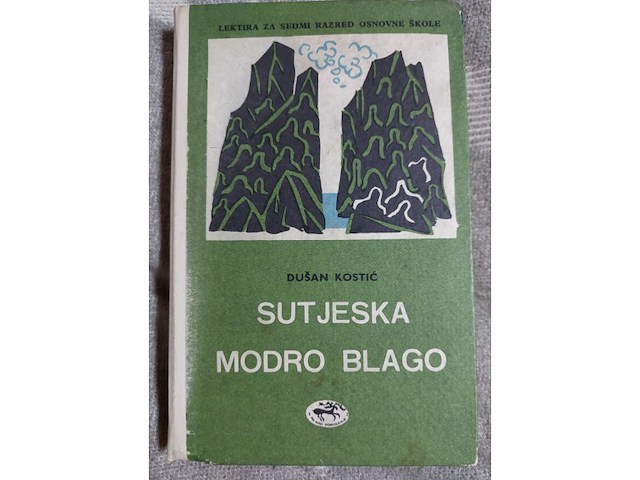 Sutjeska, Modro blago- Dušan Kostić