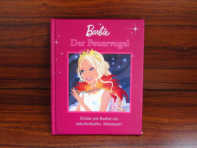 Knjiga na nemačkom jeziku - Barbie - Der Feuervogel