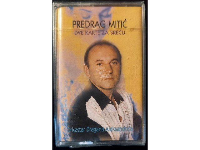 Predrag Mitić – Dve Karte Za Sreću