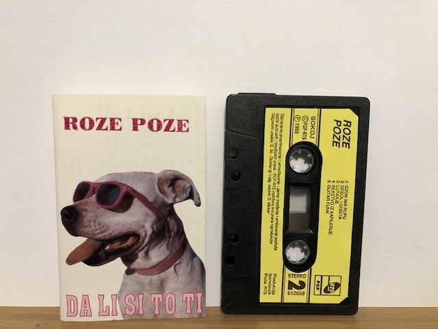 Roze Poze – Da Li Si To Ti