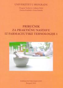 Priručnik za praktičnu nastavu iz farmaceutske tehnologije 1