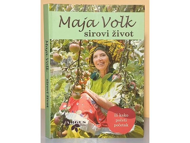 SIROVI ŽIVOT Maja Volk