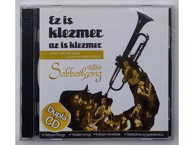 Sabbathsong Klezmer Band – Ez Is Klezmer, Az Is Klezmer