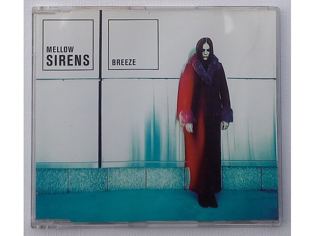 Mellow Sirens – Breeze