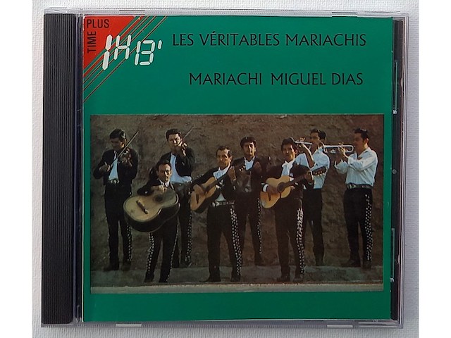 Mariachi Miguel Diaz – Les Véritables Mariachis