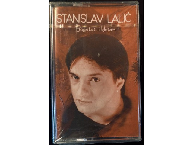 Stanislav Lalić – Bogataši I Klošari