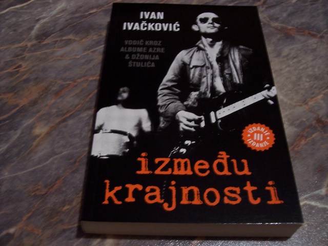 Između krajnosti - Ivan Ivačković