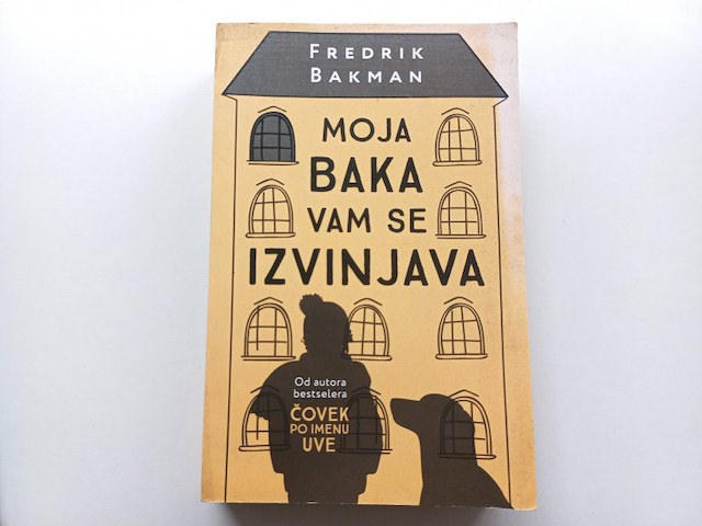 Moja baka vam se izvinjava - Fredrik Bakman