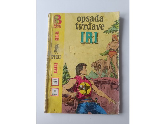 Zagor Zlatna Serija 1010 Opsada tvrđave Iri