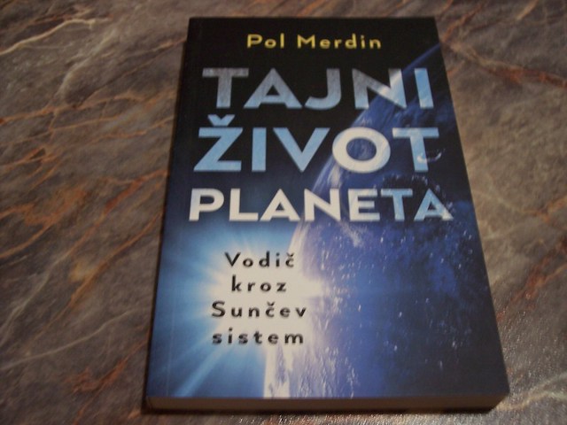 Tajni život planeta - Pol Merdin