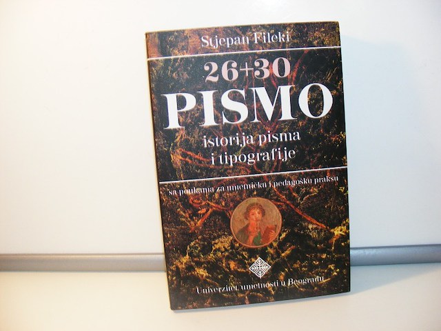 26+30 PISMO ISTORIJA PISMA I TIPOGRAFIJE