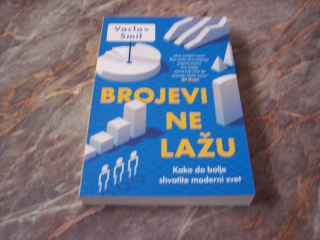 Brojevi ne lažu - Vaclav Smil