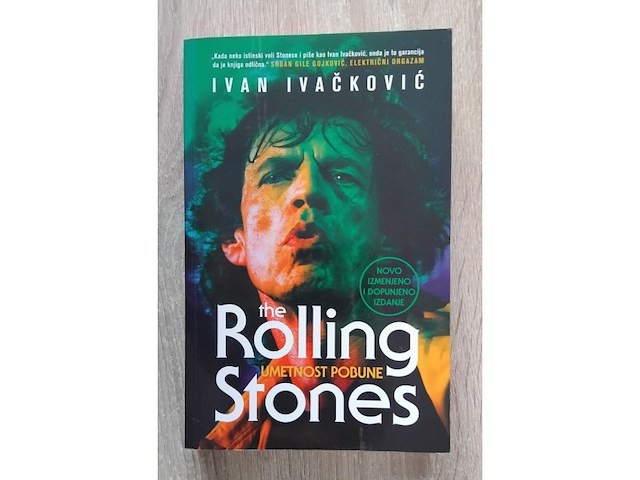 Umetnost pobune – The Rolling Stones Ivan Ivačković