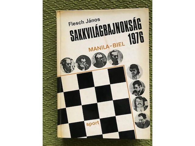 šah: SAKKVILAGBAJNOKSAG 1976 Manila-Biel