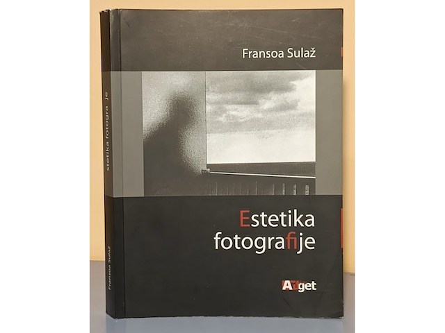 ESTETIKA FOTOGRAFIJE Fransoa Sulaž