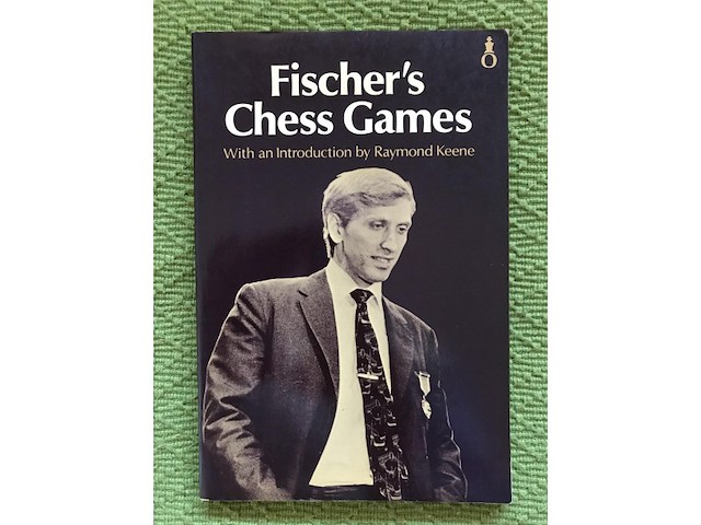 šah: FISCHER S  CHESS GAMES ...