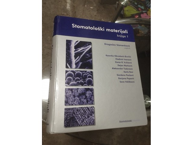 Stomatoloski Materijali Knjiga 1, Dragoslav Stamenkovic