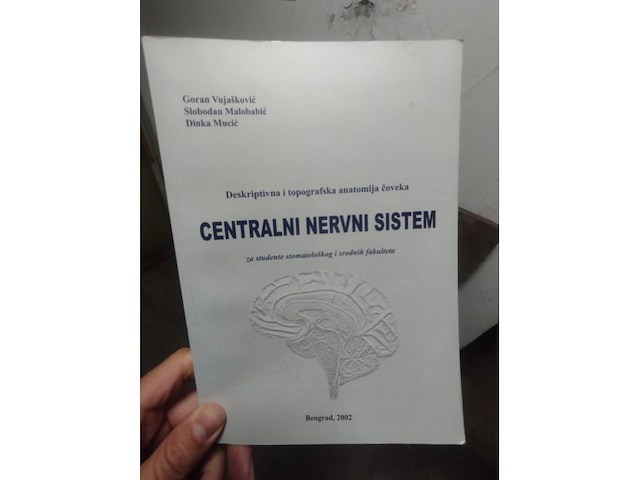 Centralni Nervni sistem - Vujašković