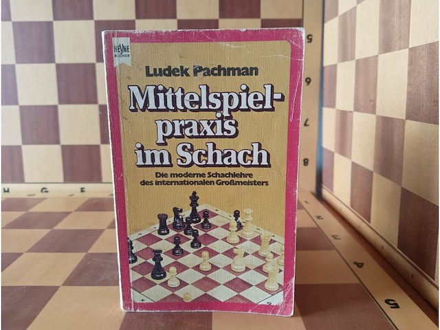 Ludek Pachman - Sredisnjica u praksi (sah)