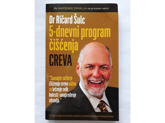 Dr Ričard Šulc : 5-dnevni program čišćenja creva