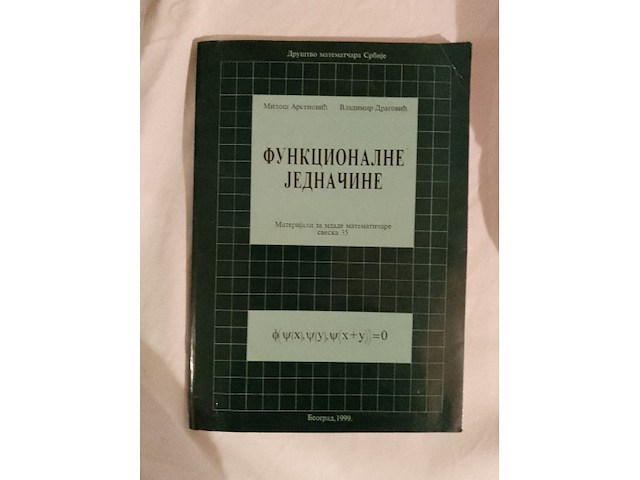 M. Arsenović V. Dragović Funkcionalne jednačine