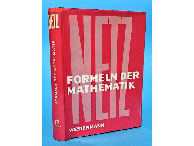 Formeln der Mathematik - Heinrich Netz