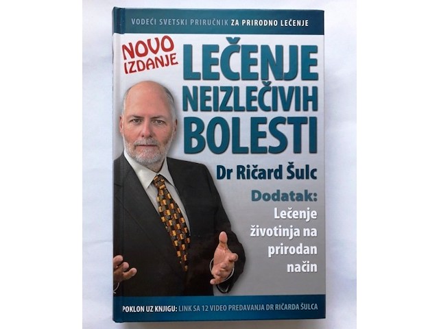 Lečenje neizlečivih bolesti - Ričard Šulc