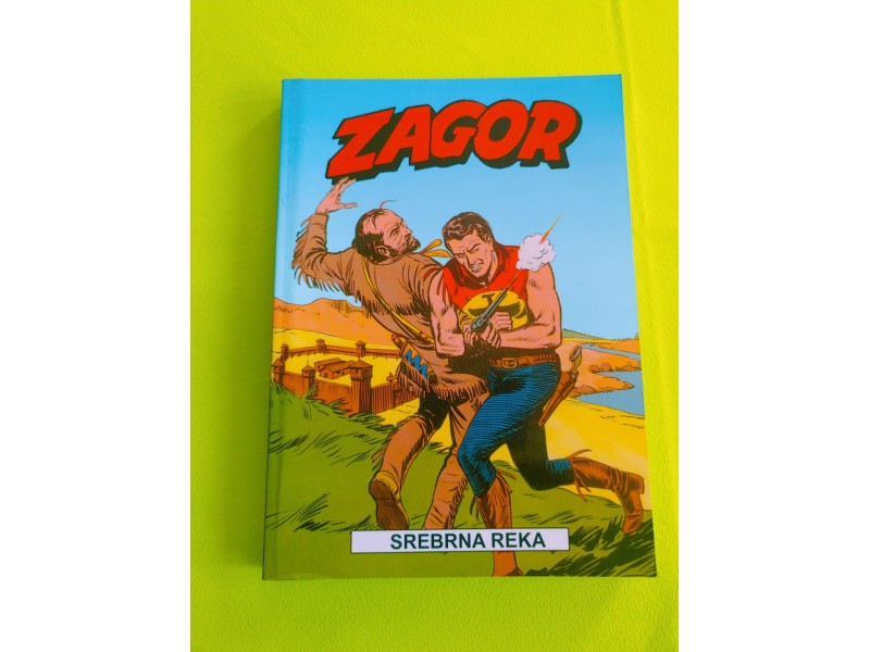 Zagor (Piratsko izdanje)- br. 9 - Srebrna reka