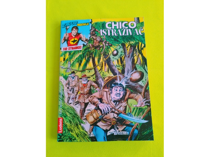 Zagor (Ludens) - Chico istrazivac