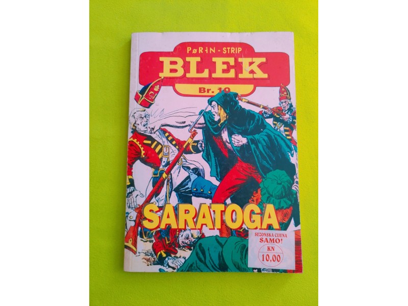 Veliki Blek (Porin strip) - br. 10 - Saratoga