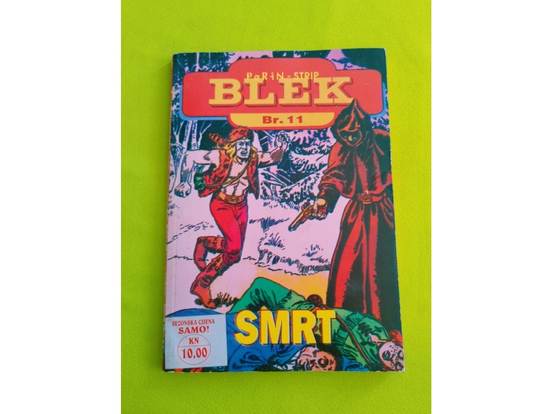 Veliki Blek (Porin strip) - br. 11 - Smrt