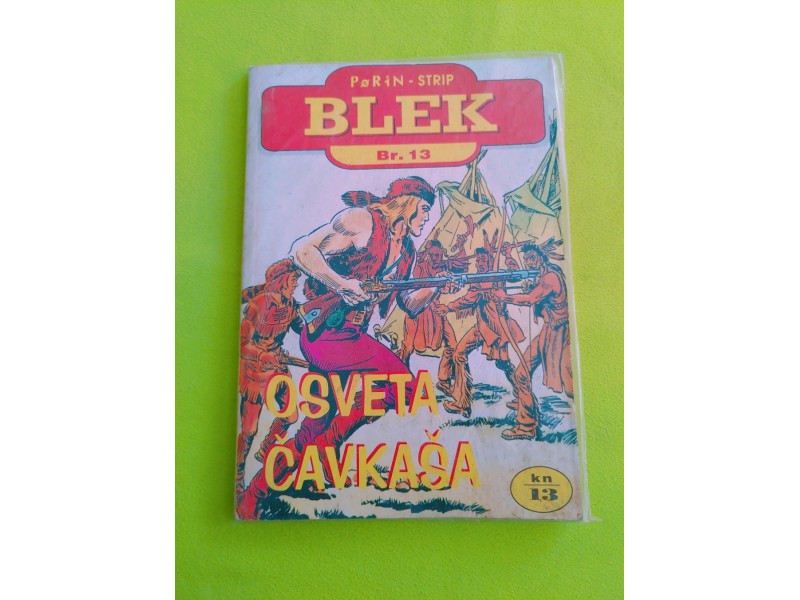 Veliki Blek (Porin strip) - br. 13 - Osveta Cavkasa