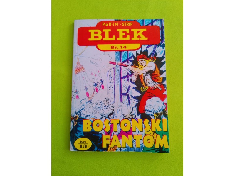 Veliki Blek (Porin strip) - br. 14 - Bostonski fantom