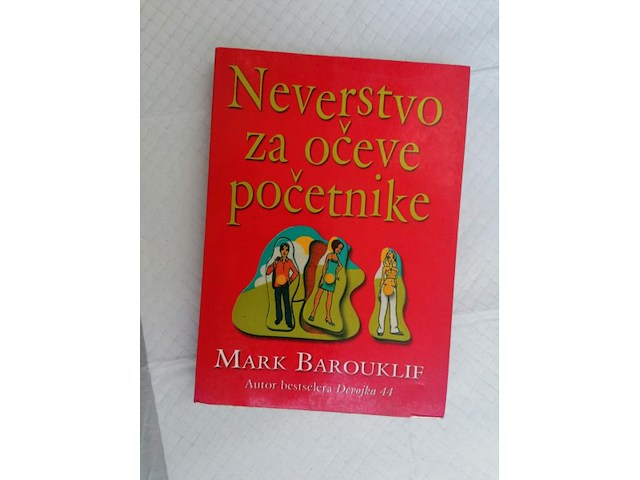 Neverstvo za oceve pocetnike