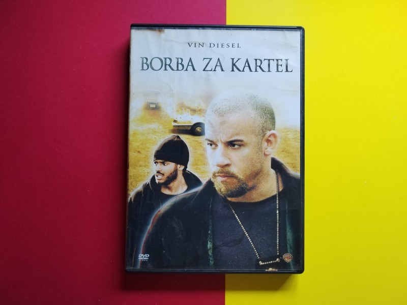 BORBA ZA KARTEL - Vin Dizel