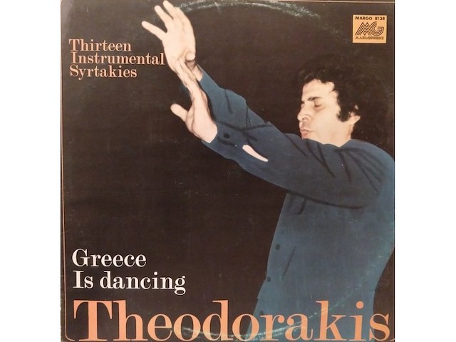 Mikis Theodorakis – Greece Is Dancing