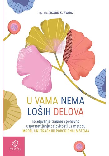 U vama nema loših delova – Ričard K. Švarc