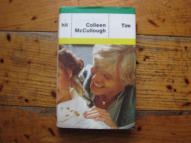 COLLEEN MCCULLOUGH - TIM