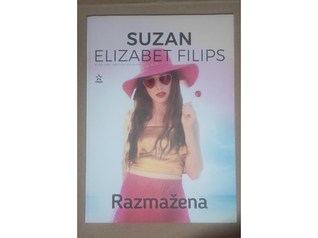 Suzan Elizabet Filips - Razmažena