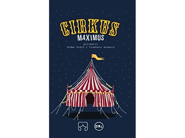 Cirkus Maximus : antologija priča o cirkusu