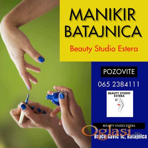 Manikir Nova Pazova - Beauty Studio Estera - Zakažite: 0652384111