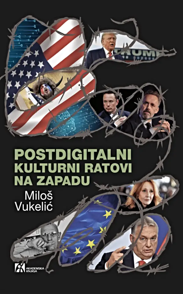 Postdigitalni kulturni ratovi na Zapadu