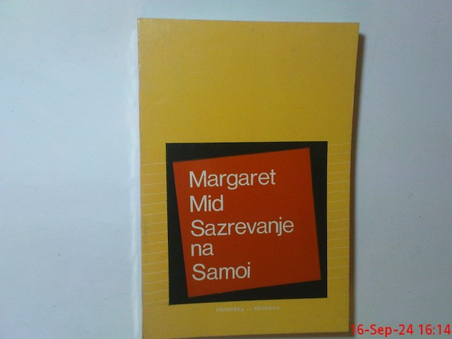 MARGARET MID  -  SAZREVANJE NA SAMOI