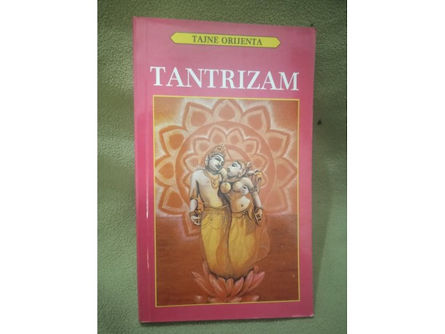 Tantrizam, tajne orijenta