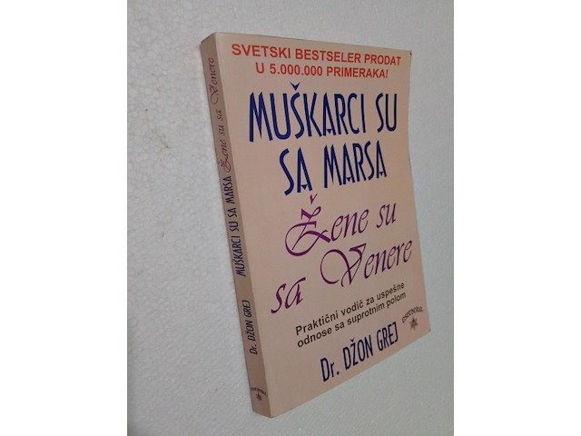 MUŠKARCI SU SA MARSA,ŽENE SU SA VENERE-DŽON GREJ