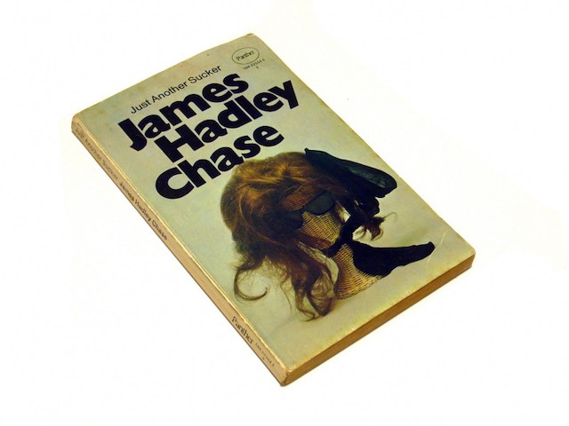 James Hadley Chase - Just Another Sucker