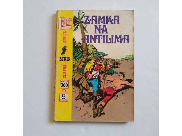 Komandant Mark - ZS 300 - Zamka na Antilima