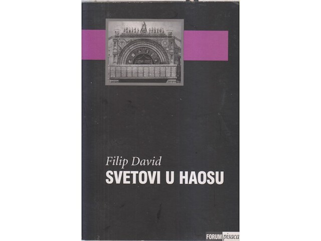 FILIP DAVID / SVETOVI U HAOSU + JEVREJI